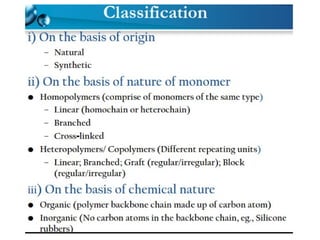 (Bio-polymer)-CHM-748-classification of polymers.ppt