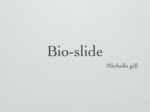 Bio Slide | PPT