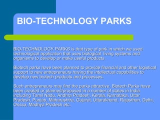 Bio technology parks | PPT