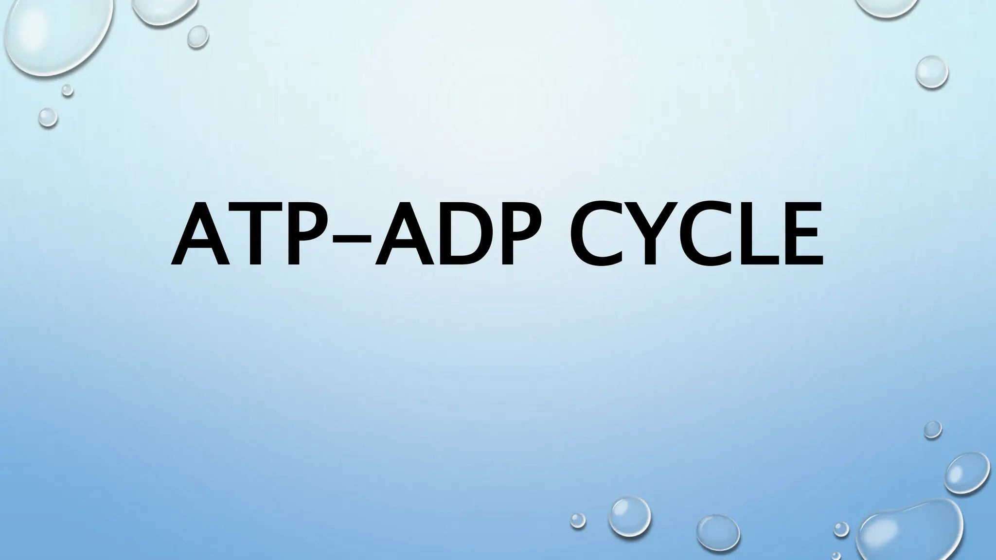General Biology Q2- Module 1 ATP and ADP | PPTX
