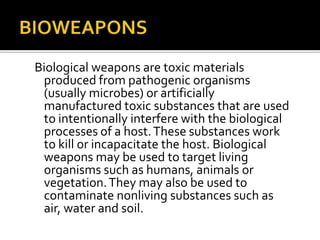 Bioweapons | PPSX | Infectious Diseases | Diseases and Conditions