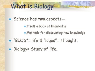 Bio 103 L 1 Intr Biology F.ppt | Biological Sciences | Science