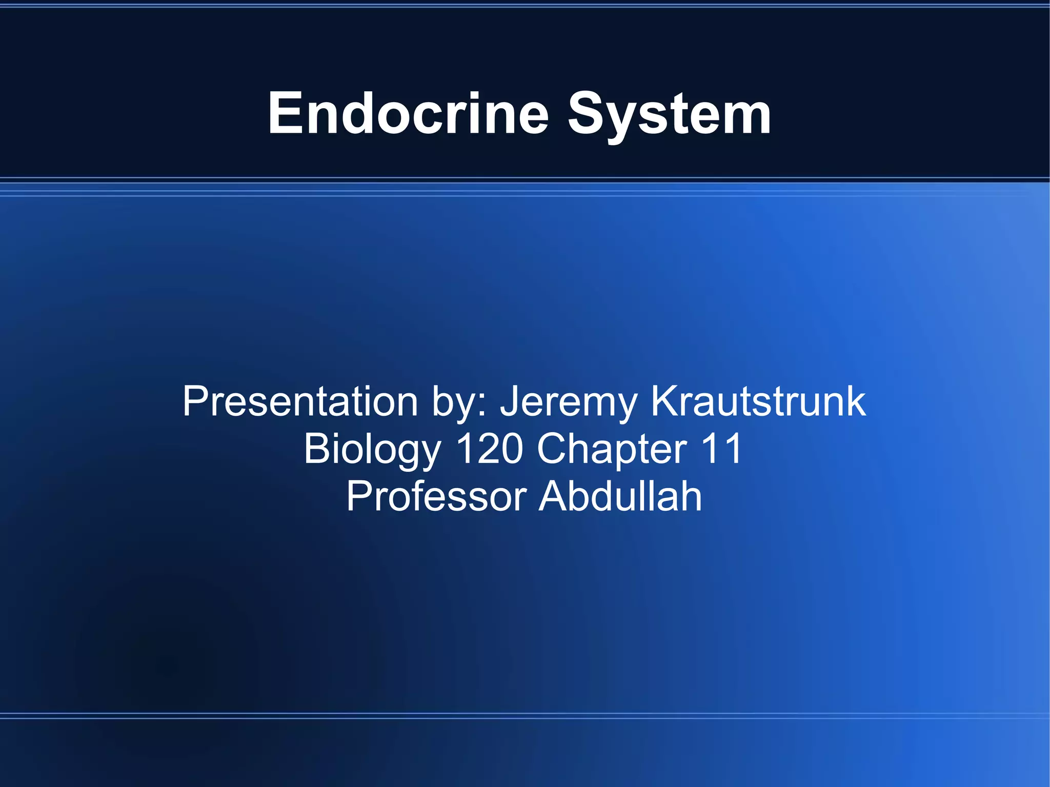 Bio120 ch11 Endocrine System | PPT
