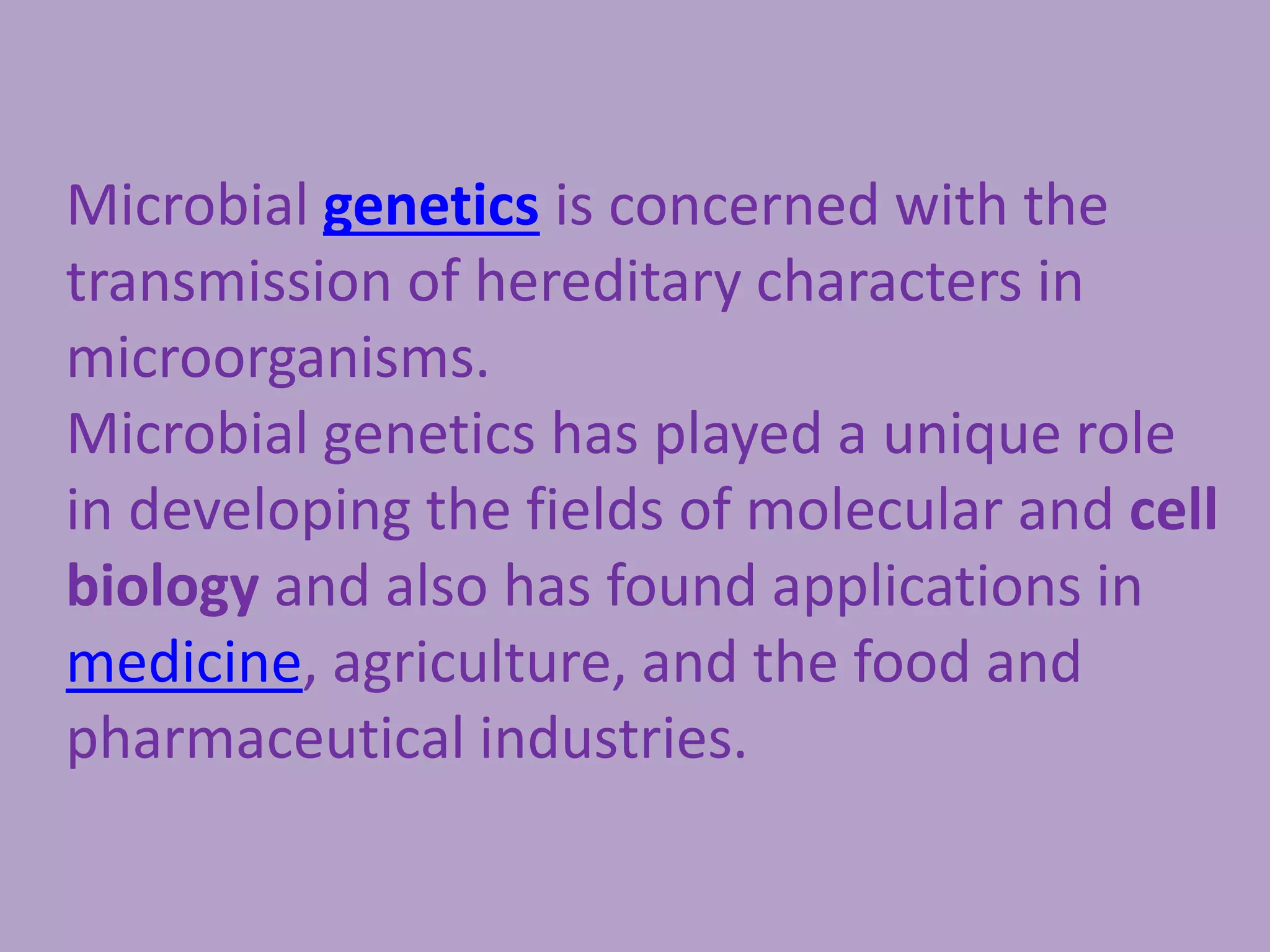 Microbiology Bio 127 Microbial Genetics | PPTX
