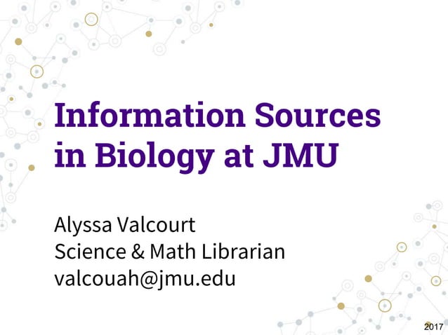 Bio 150 Information Sources in Biology | PPT