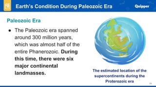 Life during the Precambrian and Paleozoic Period | PPTX