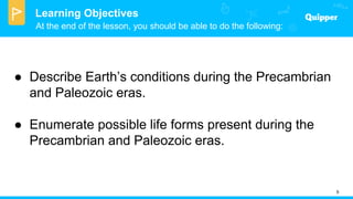 Life during the Precambrian and Paleozoic Period | PPTX