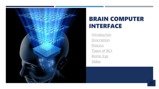 Brain Computer Interface and Artificial Brain: Interfacing ...