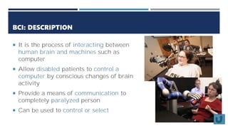 Brain Computer Interface and Artificial Brain: Interfacing ...