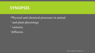 BIO 210 GENERAL PHYSIOLOGY IN PLANT AND ANIMAL.pptx