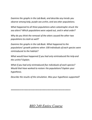 Bio 240 Enhance teaching / snaptutorial.com