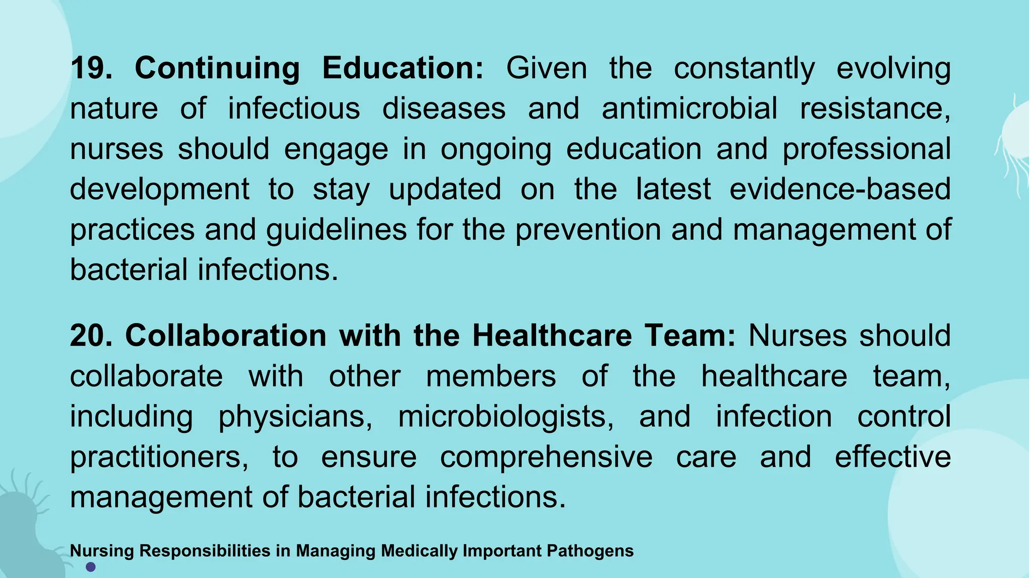 BIO 300N - Nursing Responsibilities in Managing Medically Important Pathogens.pptx
