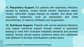 BIO 300N - Nursing Responsibilities in Managing Medically Important ...