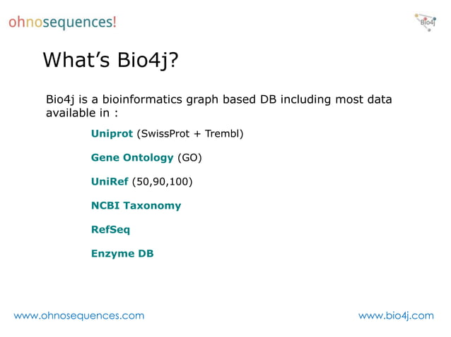 Bio4j: A pioneer graph based database for the integration of biological ...