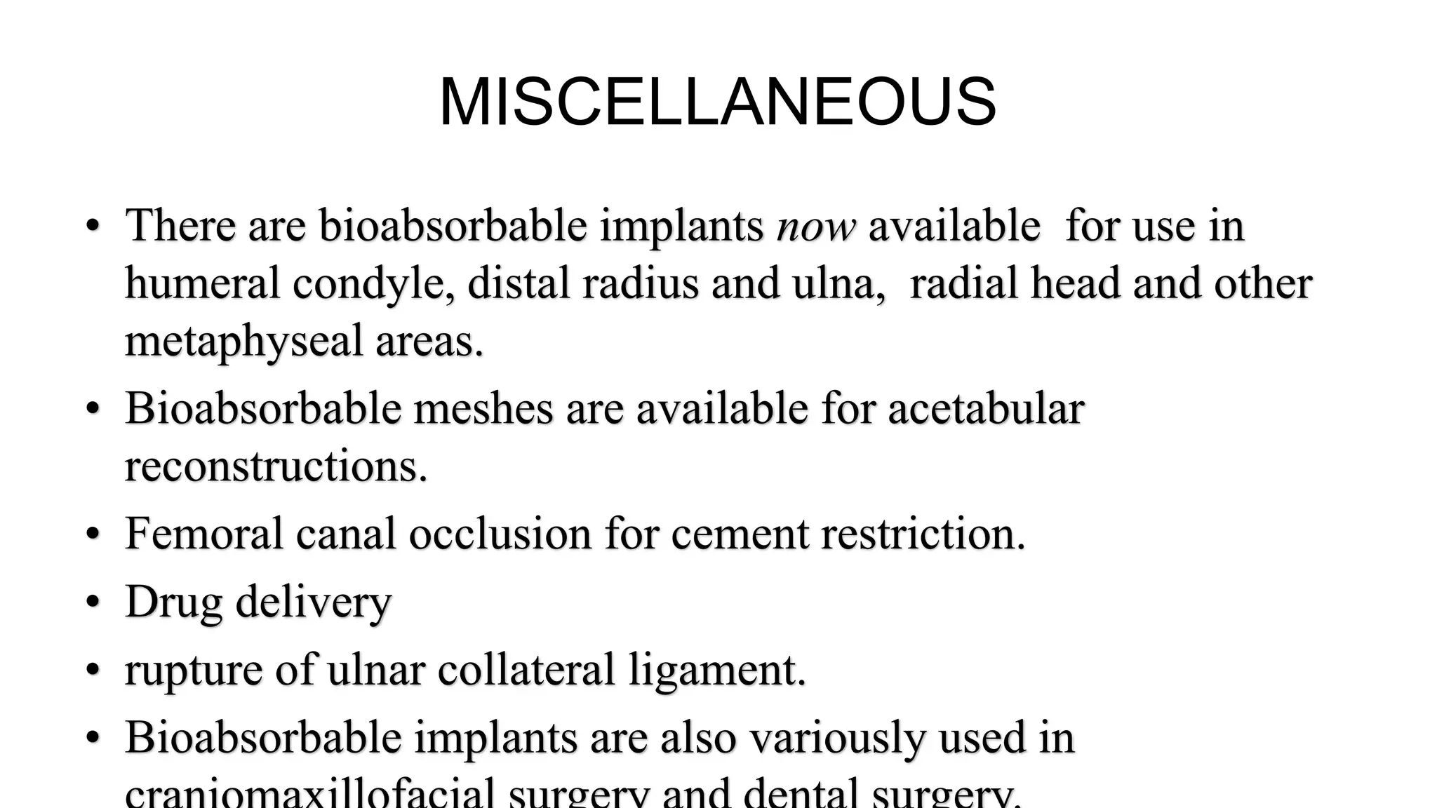 Bioabsorbable implants | PPTX
