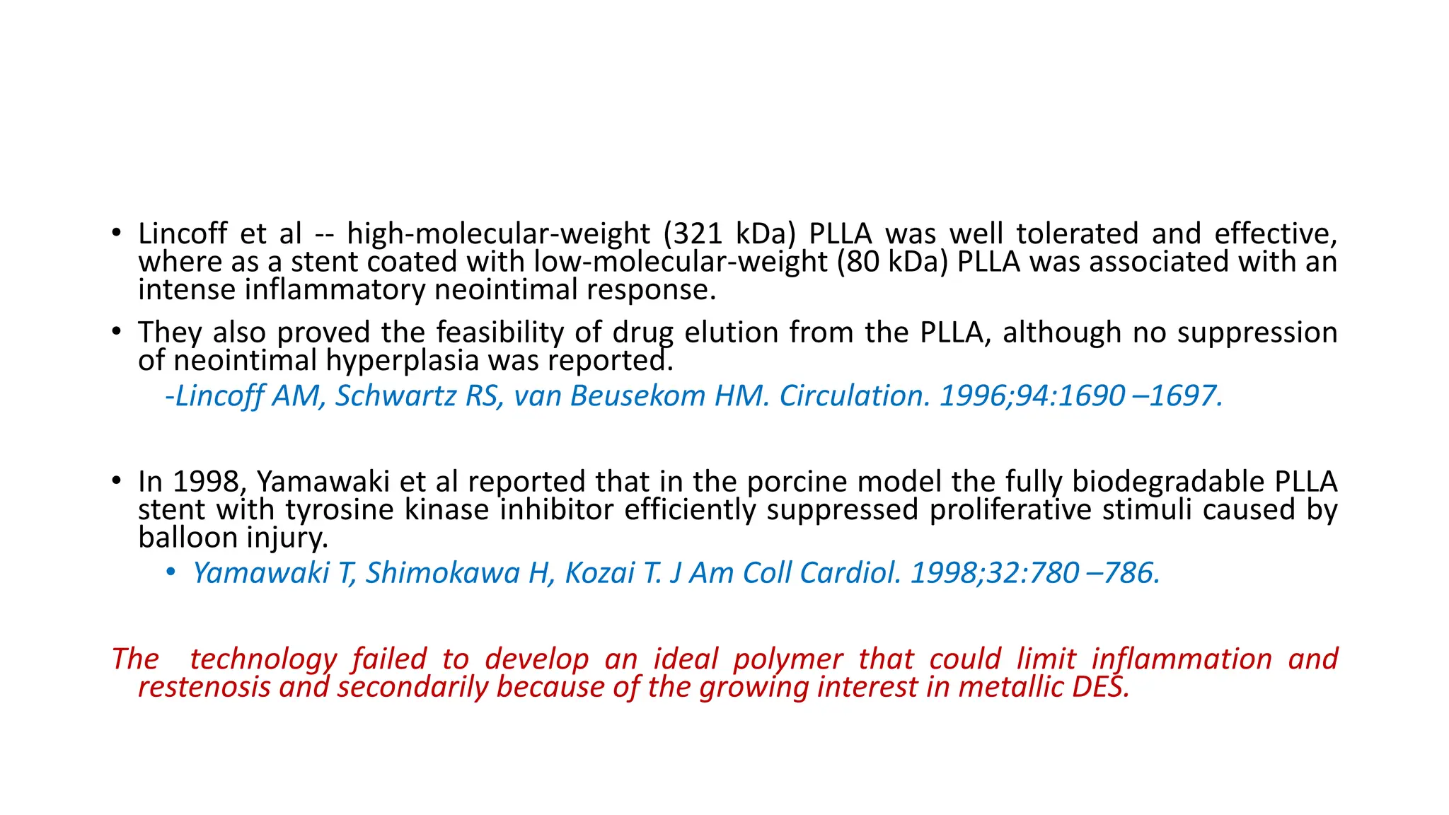 Bioabsorbable Vascular Scaffold And Its Applicationold Pptx