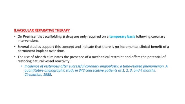 BIOABSORBABLE VASCULAR SCAFFOLD AND ITS APPLICATIONOLD.pptx