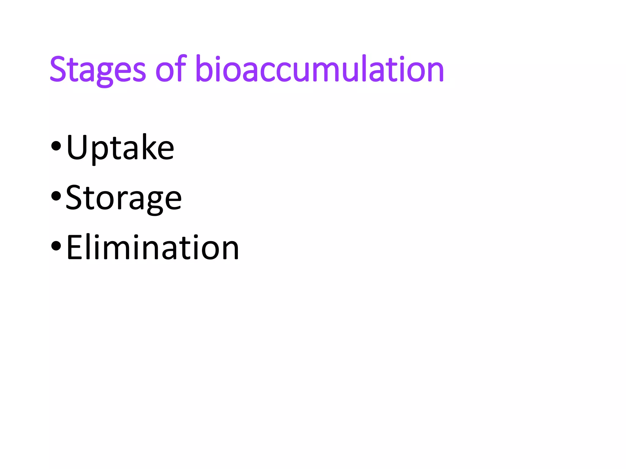 Bioaccumilation | PPTX
