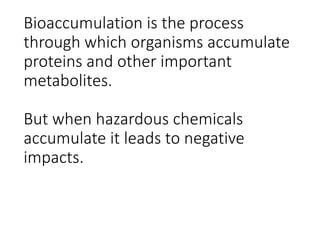 Bioaccumilation | PPTX