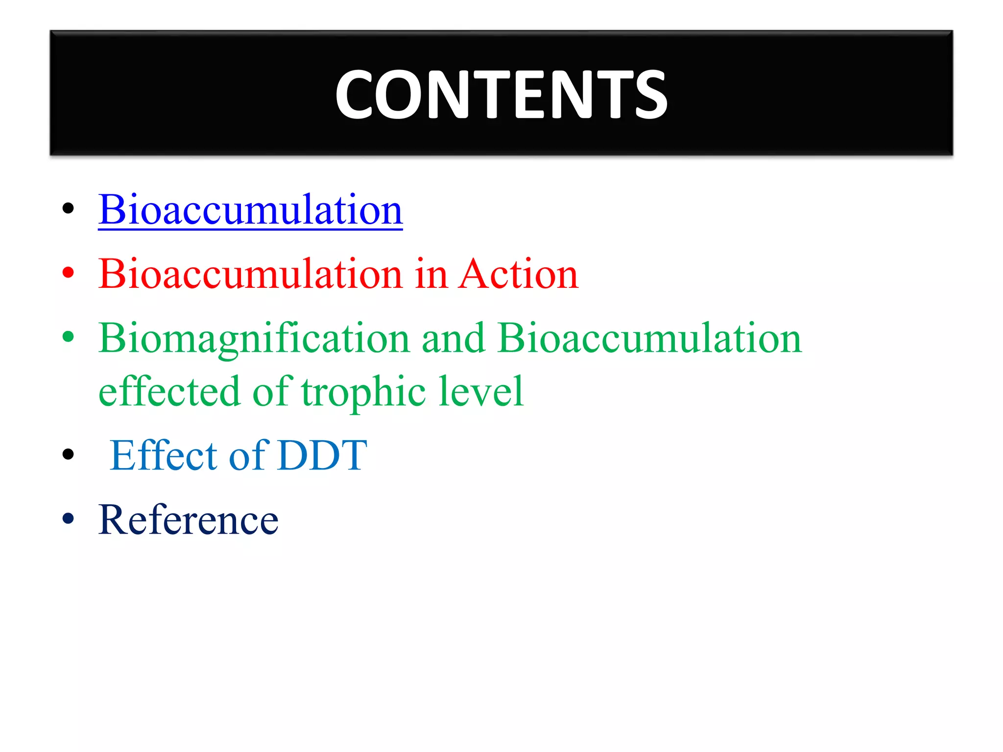 Bioaccumulation | PPTX