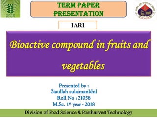 Bioactive compound in fruits and vegetables | PDF
