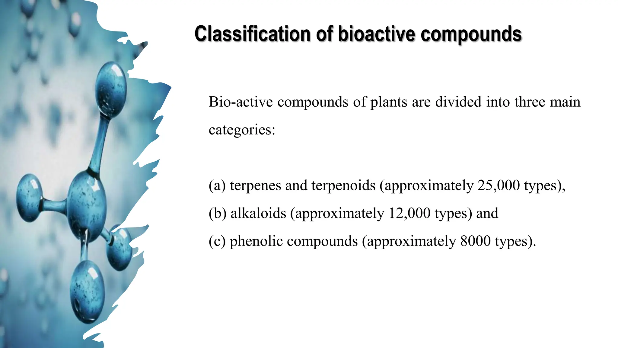 Bioactive Compounds And Extraction Pptx Biological Sciences Science