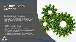 CAPMUL Multifunctional Bioactive Emulsifiers | PPT