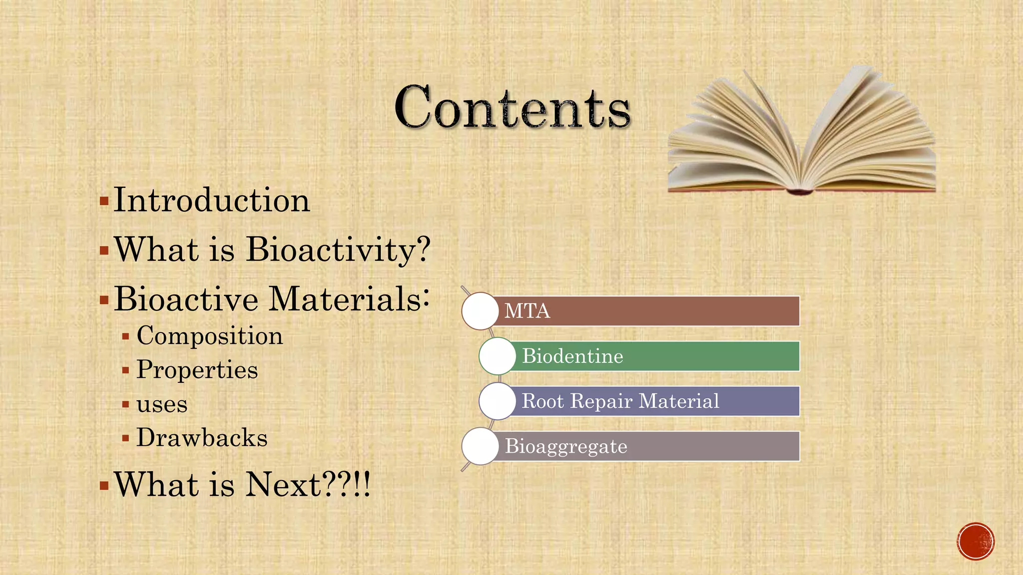 Bioactive materials in endodontics | PPTX