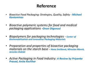 Bio active packaging | PPTX