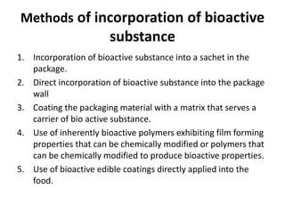 Bio active packaging | PPTX