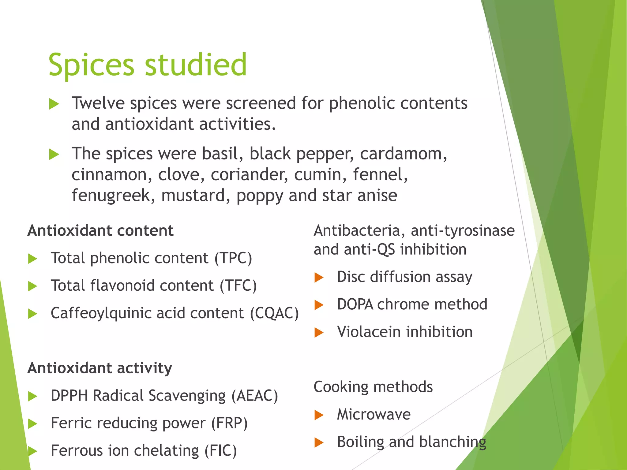 Bioactivities of spices and the effects of different cooking methods | PPT