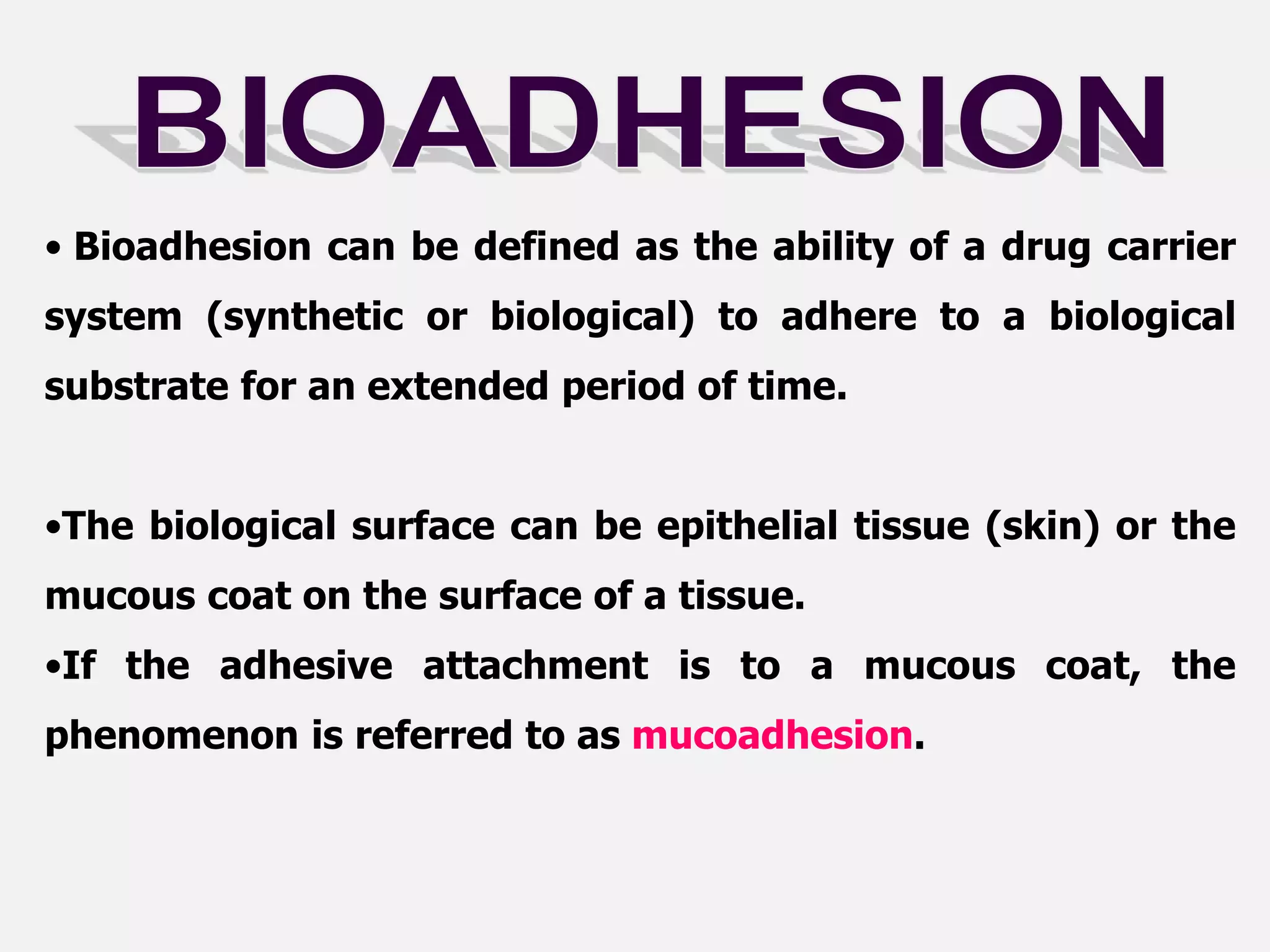 Bioadhesion Drug Delivery system | PPT