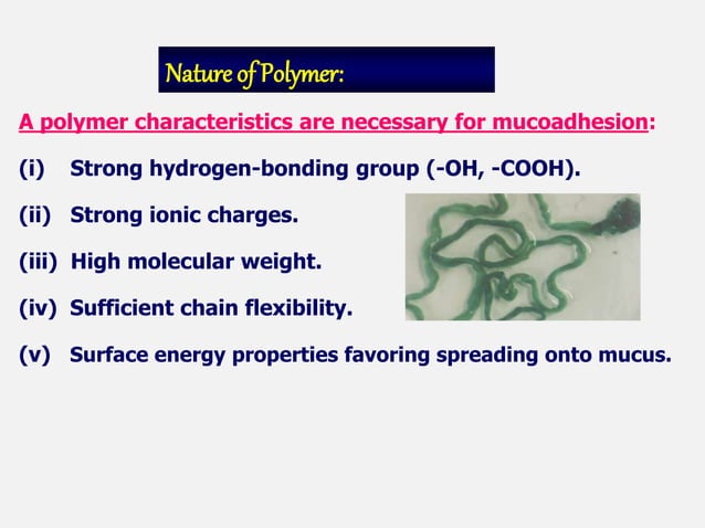 Bioadhesion Drug Delivery system | PPT | Chemistry | Science