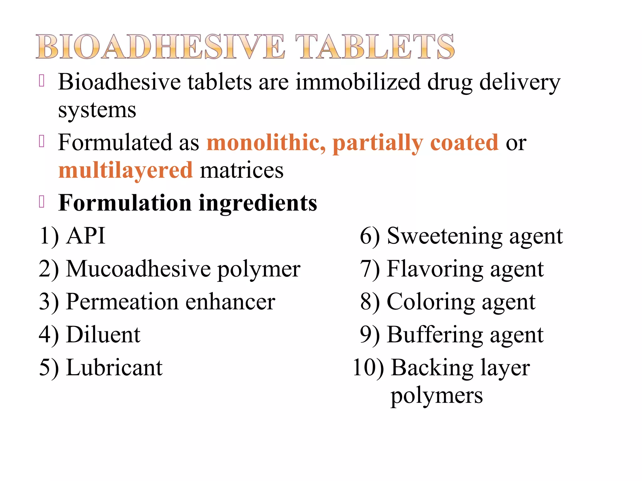 Bioadhesive drug delivery system | PPT
