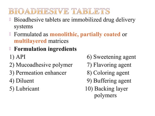 Bioadhesive drug delivery system | PPT