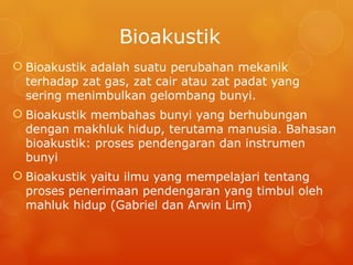 Ilmu Biomedik dasar fisika BIOAKUSTIK.pptx