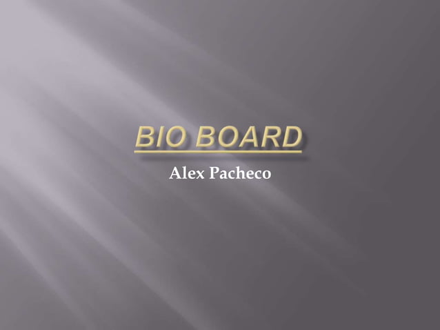 Bio Alex Pacheco 1 | PPT