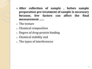 Bioanalysis of drugs from biological samples | PPTX