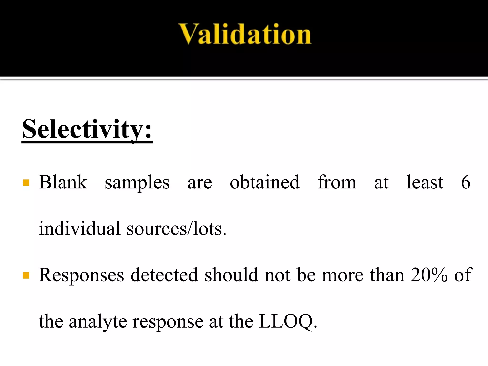 Bioanalytical Methods And Its Validation Pptx