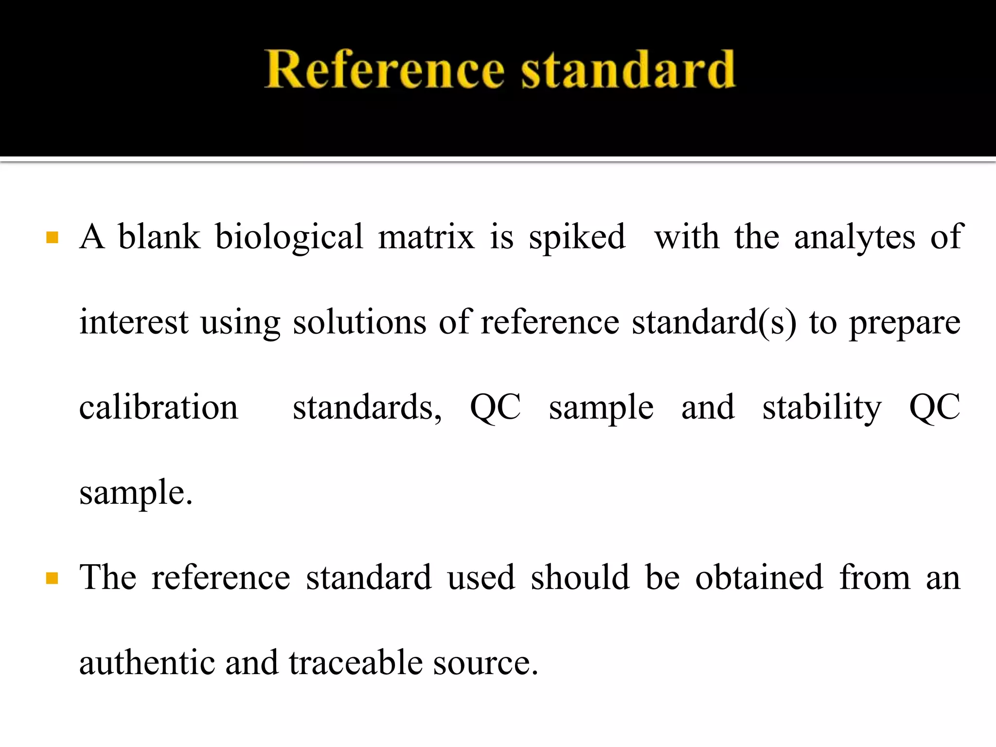 Bioanalytical methods and its validation | PPTX