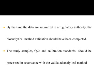 Bioanalytical methods and its validation | PPTX