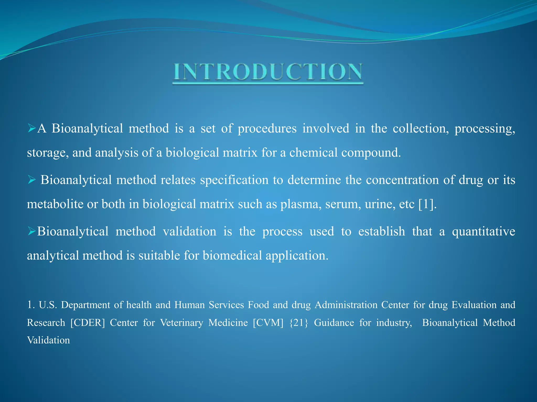 Bioanalytical method validation | PPTX