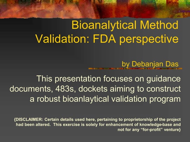 Bioanalytical Method Validation Fda Perspective | PPTX | Chemistry | Science