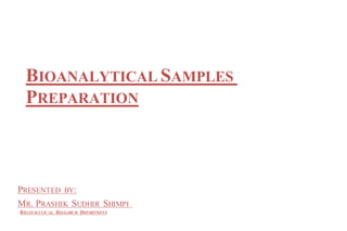 Bioanalytical samples preparation | DOCX