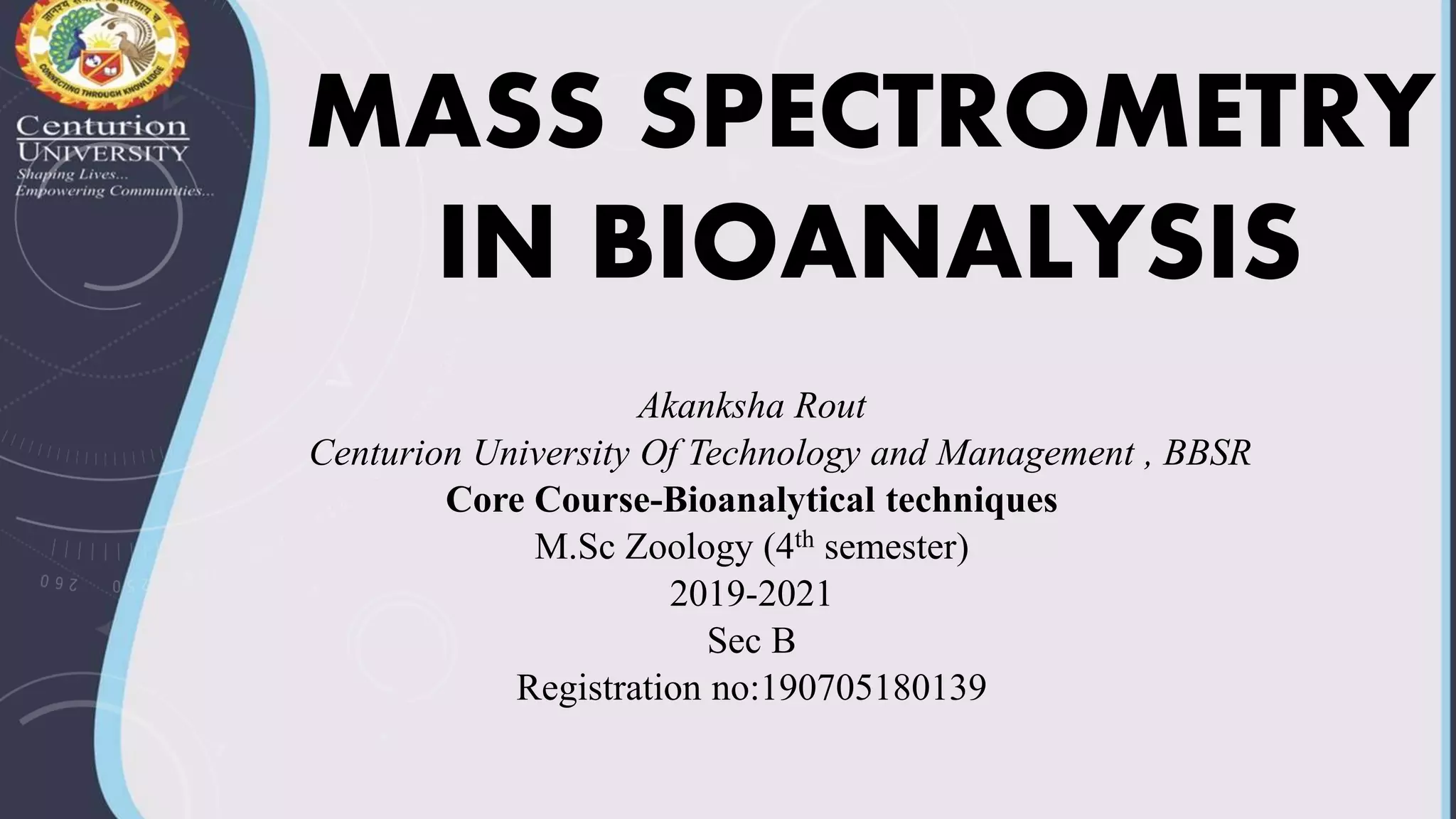 Bioanalytical techniques( Mass spectrometry) | PPT | Free Download