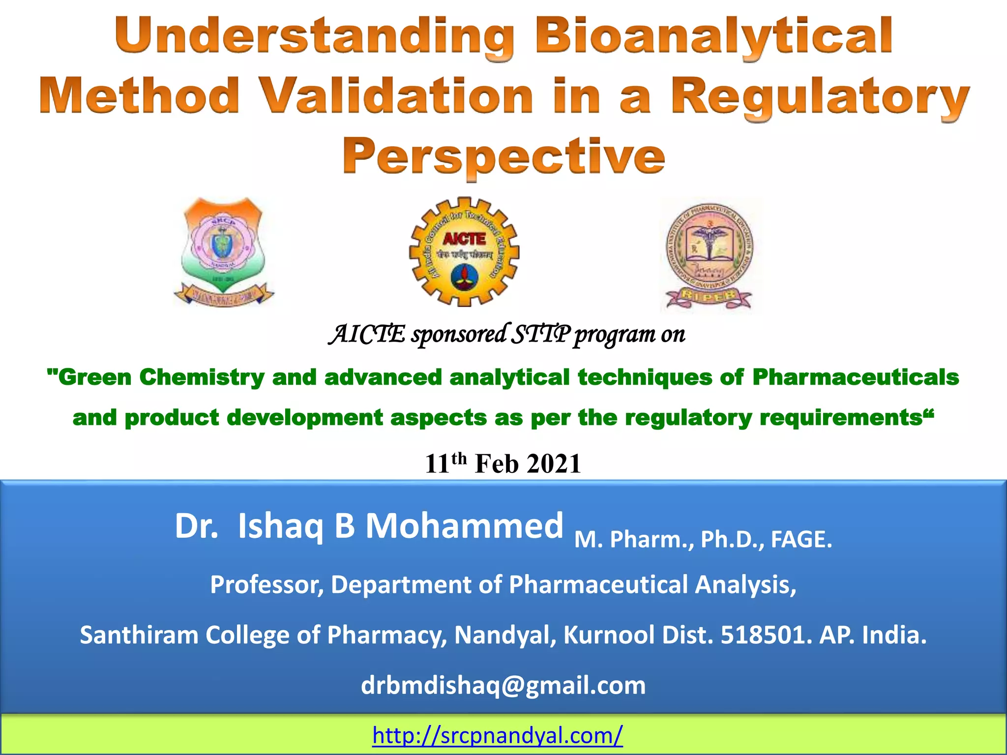 Understanding Bioanalytical Method Validation in a Regulatory ...