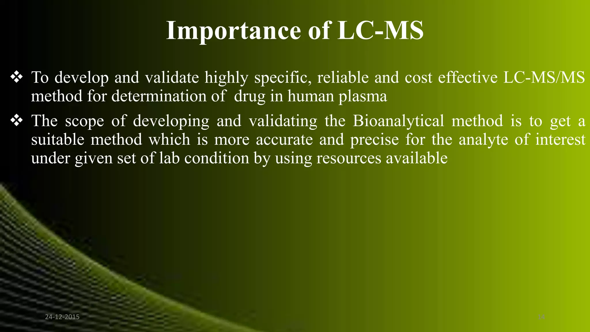 Bioanlytical method development | PPTX
