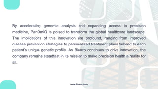 BioAro launches AI-Driven PanOmiQ with Ultrafast Whole Genome ...