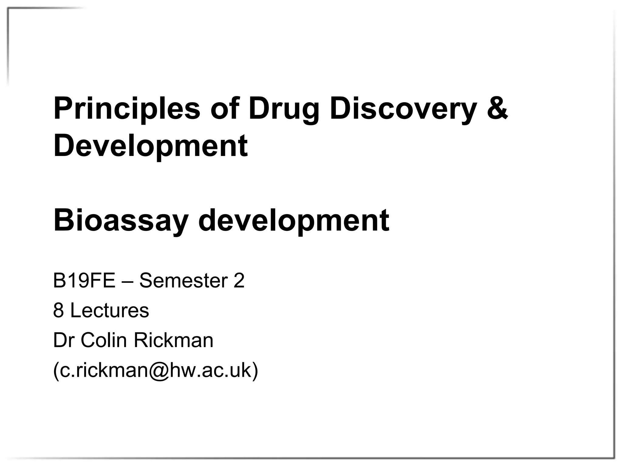 Bioassay development part 1 | PPTX