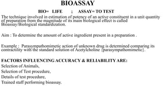 Bioassay ,its types for theory & practical | PPTX